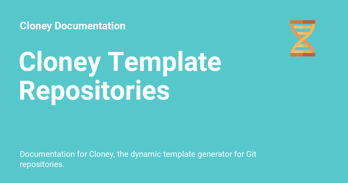 Cloney Template Repositories - Cloney Documentation
