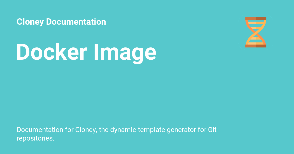 Docker Image - Cloney Documentation