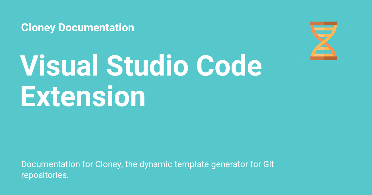Visual Studio Code Extension - Cloney Documentation Visual Studio Code Extension - Cloney Documentation